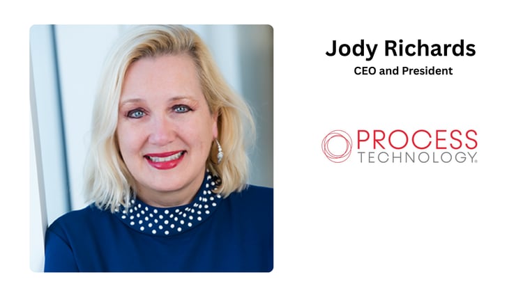 Feature: Jody Richards, CEO and President | Process Technology