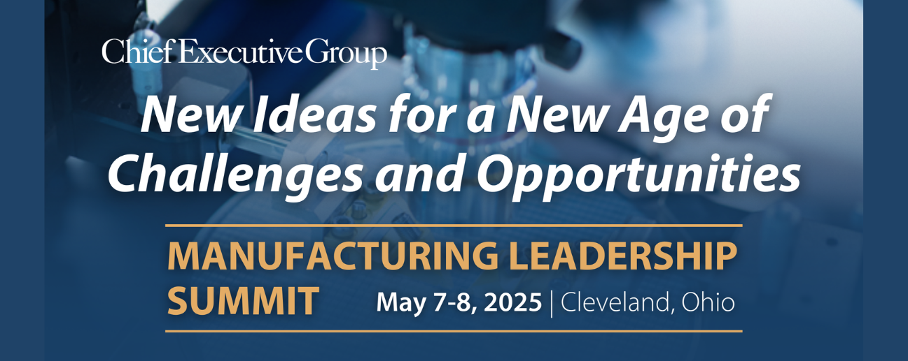 Elevate Your Manufacturing Leadership at the 2025 Summit